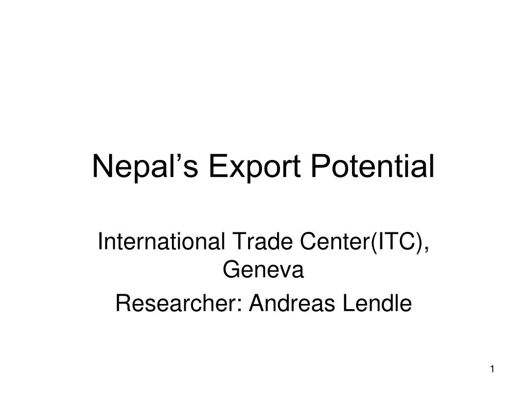 PPT - Nepal’s Export Potential PowerPoint Presentation, free download ...