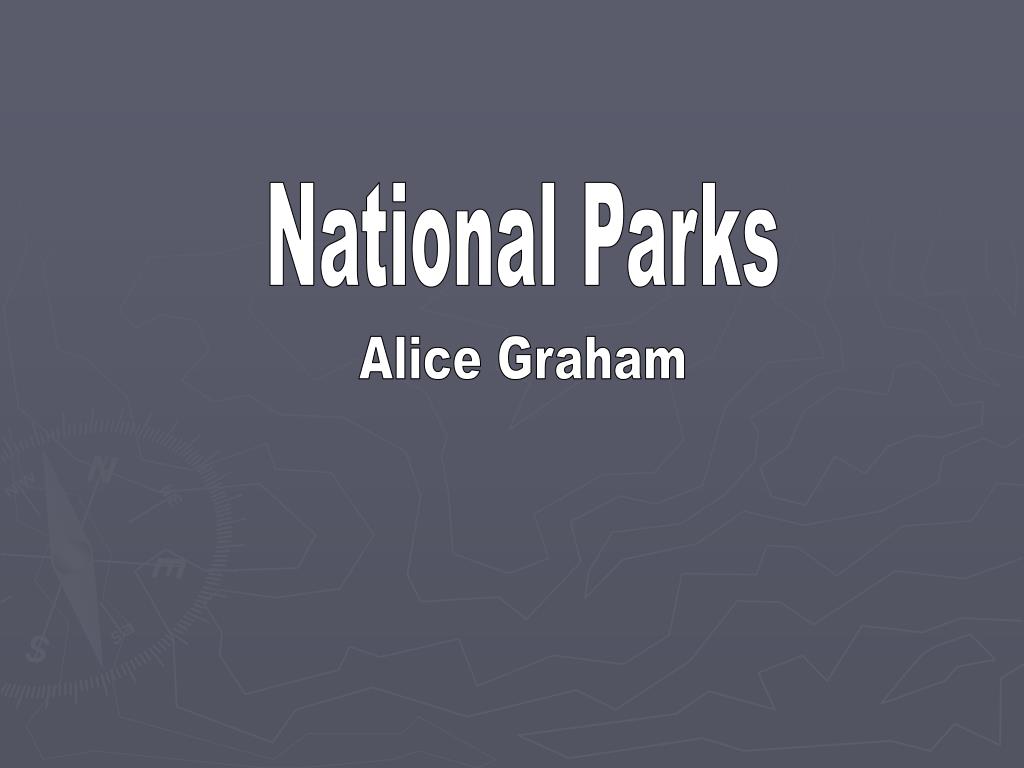 PPT - National Parks PowerPoint Presentation, free download - ID:1040500