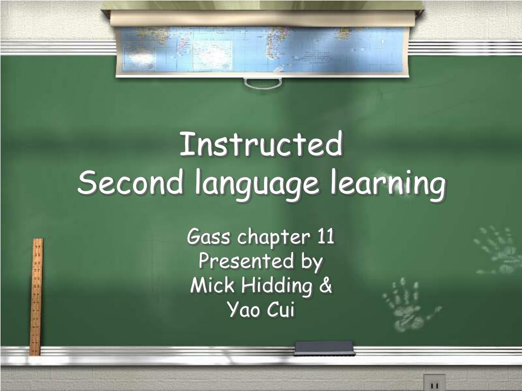 PPT - Instructed Second language learning PowerPoint Presentation, free ...