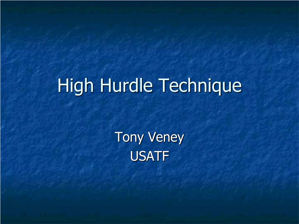 PPT - High Hurdle Technique PowerPoint Presentation, free download - ID ...