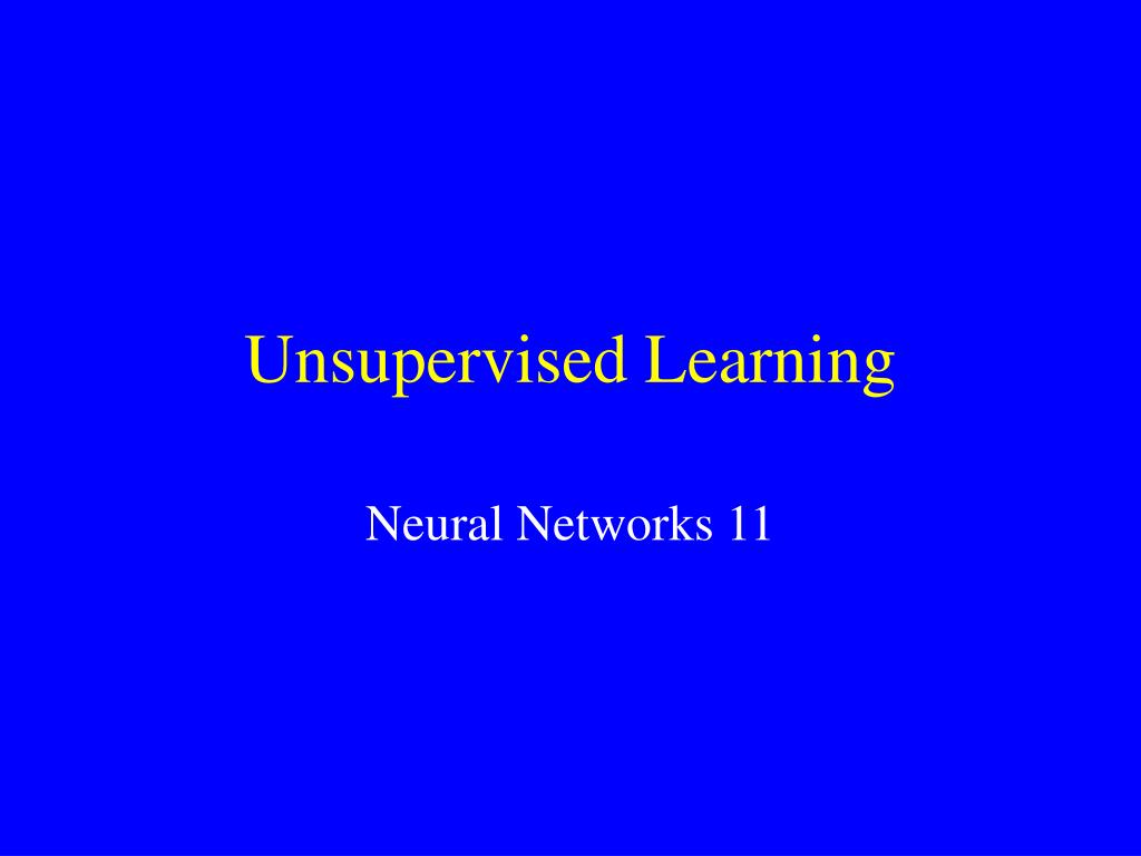 PPT - Unsupervised Learning PowerPoint Presentation, free download - ID ...
