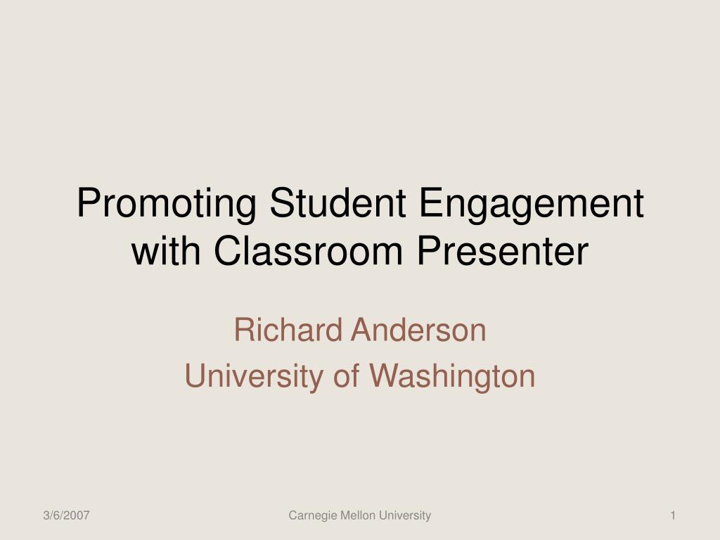 PPT - Promoting Student Engagement with Classroom Presenter PowerPoint ...