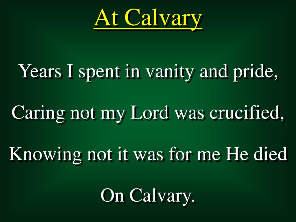PPT - At Calvary PowerPoint Presentation, free download - ID:1046758