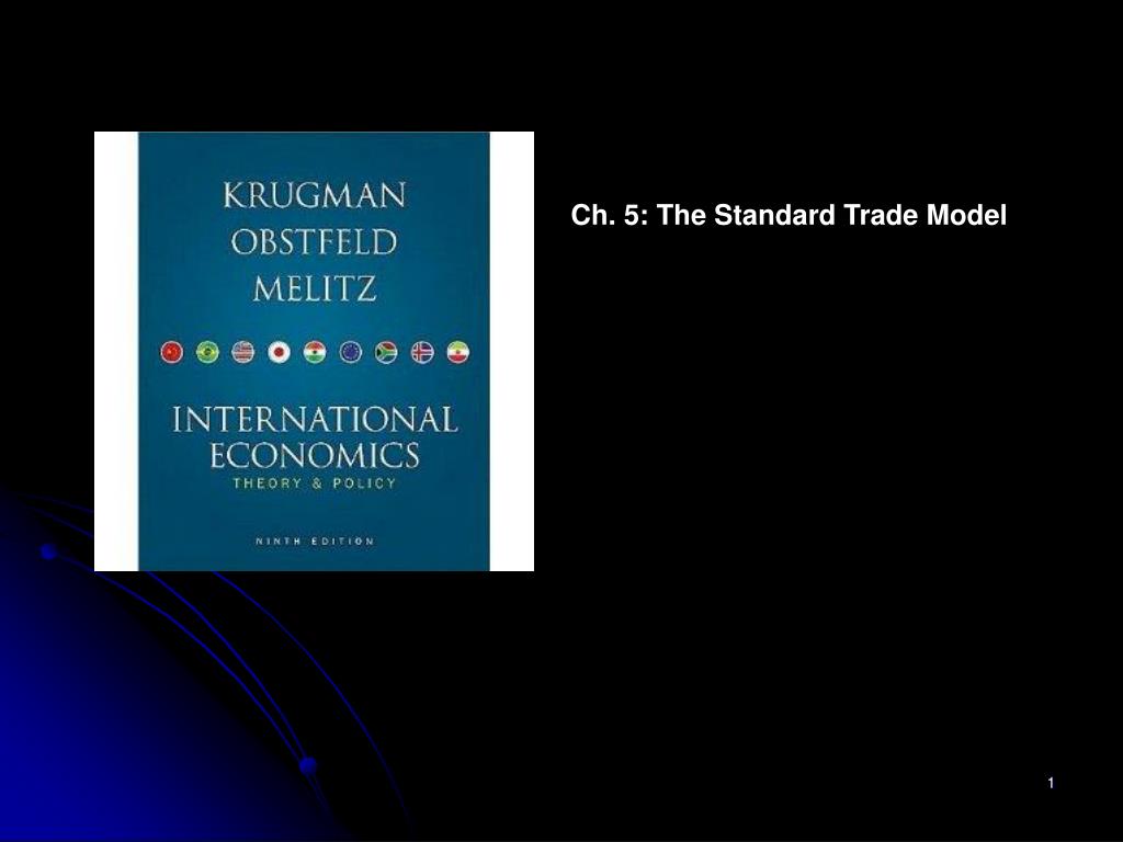 PPT - Ch. 5: The Standard Trade Model PowerPoint Presentation, free ...