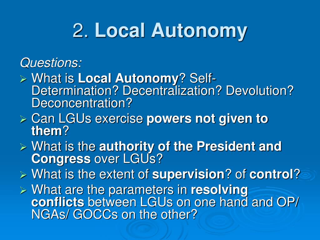 PPT - 2. Local Autonomy PowerPoint Presentation, free download - ID:1048310