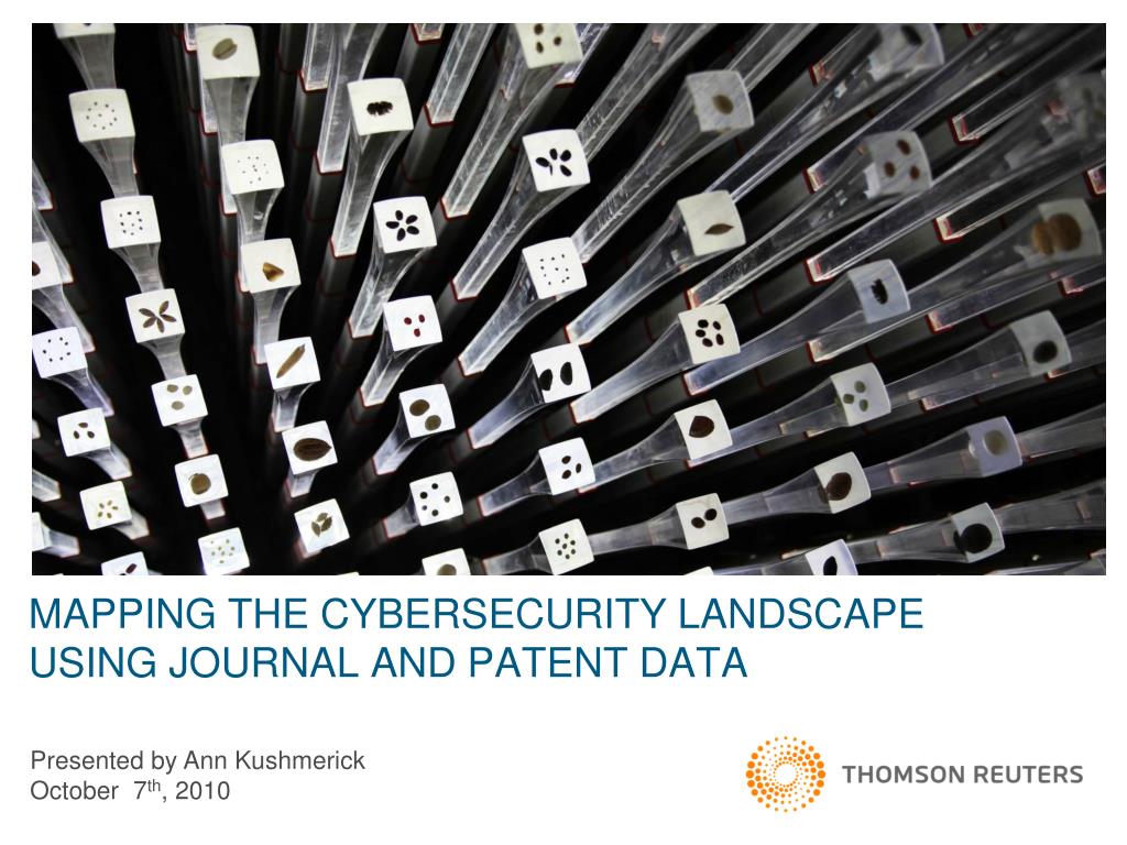 PPT - MAPPING THE CYBERSECURITY LANDSCAPE USING JOURNAL AND PATENT DATA ...