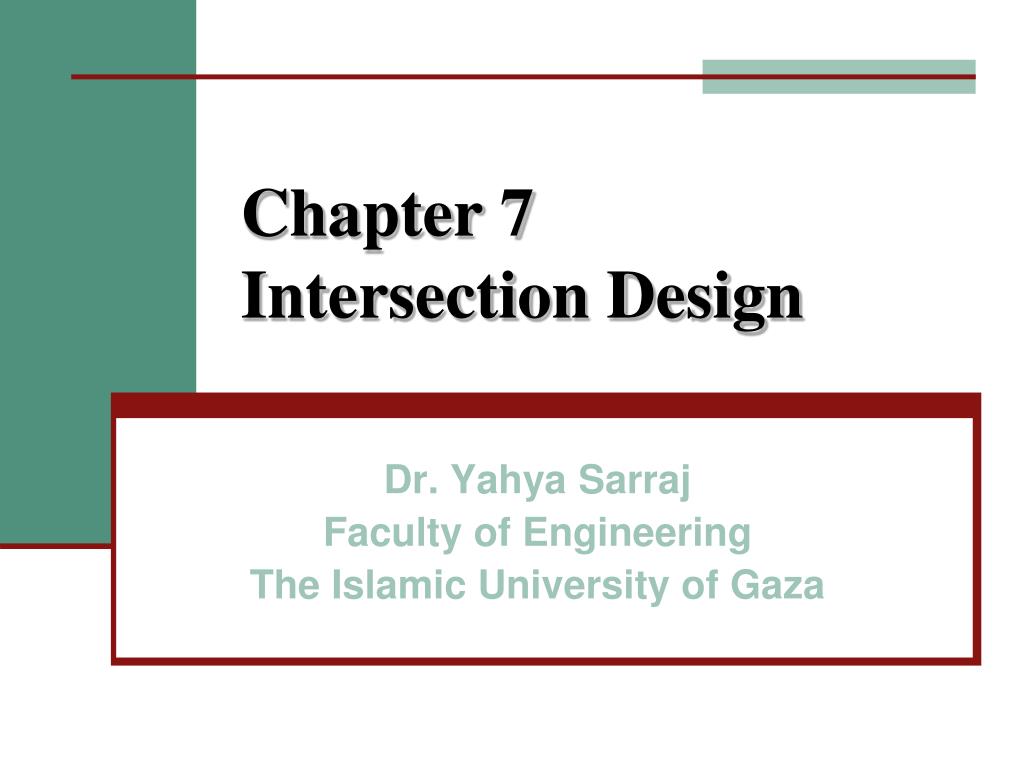 PPT - Chapter 7 Intersection Design PowerPoint Presentation, free ...