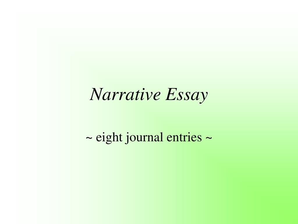 PPT - Narrative Essay PowerPoint Presentation, free download - ID:1049616