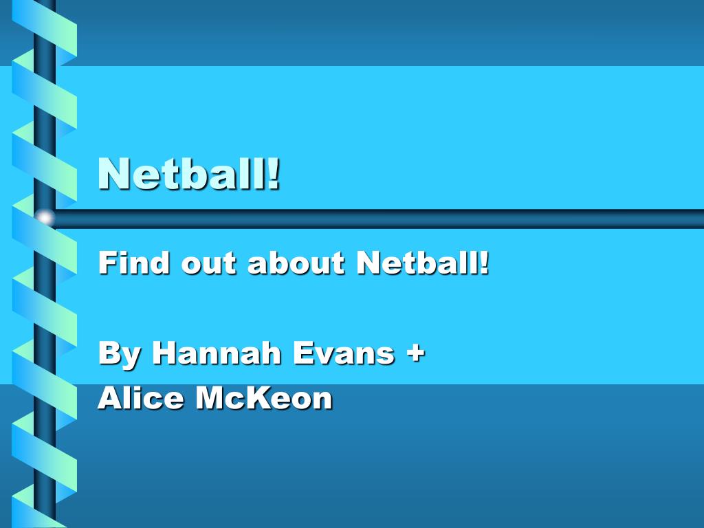 PPT - Netball! PowerPoint Presentation, free download - ID:105280