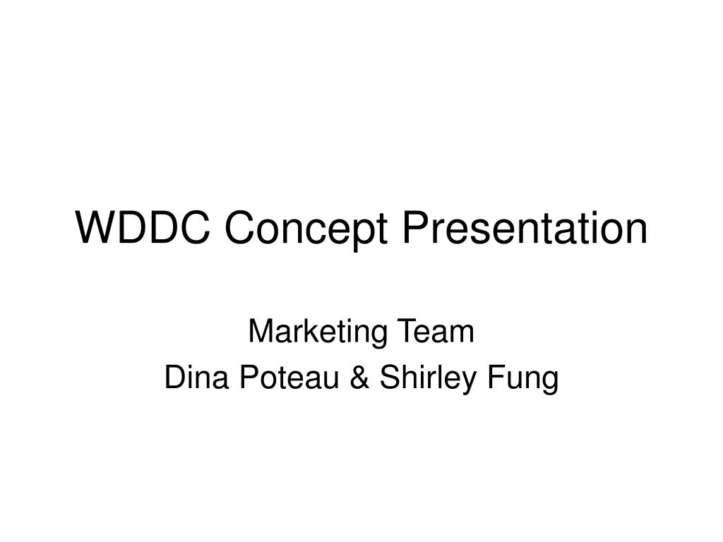 PPT - WDDC Concept Presentation PowerPoint Presentation, free download ...