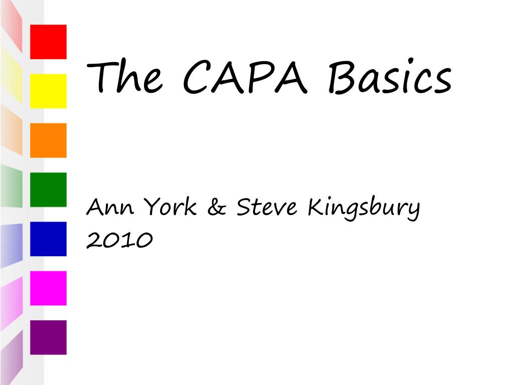 PPT - The CAPA Basics PowerPoint Presentation, free download - ID:1056484