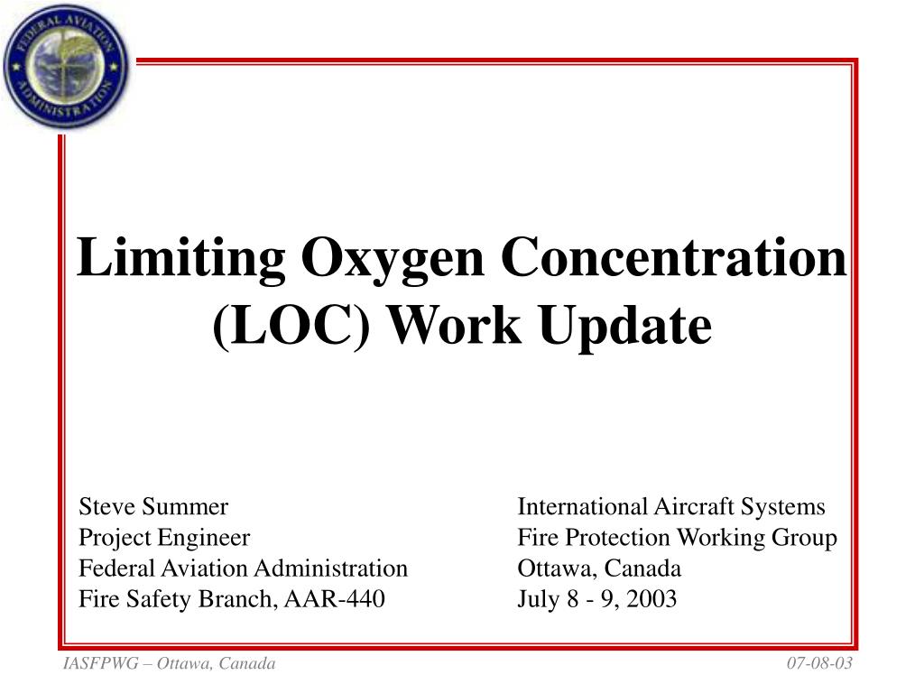 PPT - Limiting Oxygen Concentration (LOC) Work Update PowerPoint ...