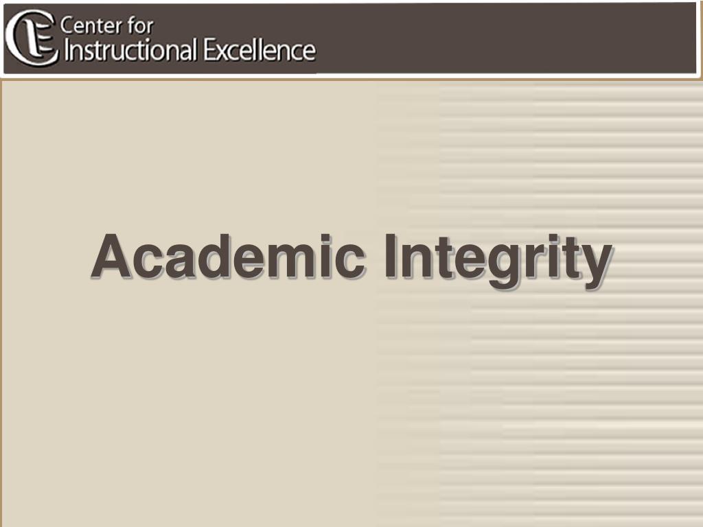 PPT - Academic Integrity PowerPoint Presentation, free download - ID ...