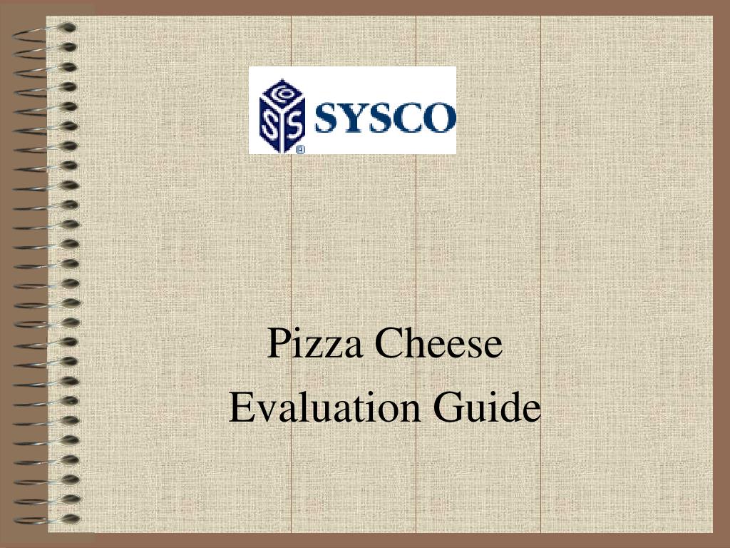 PPT - Pizza Cheese Evaluation Guide PowerPoint Presentation, free ...