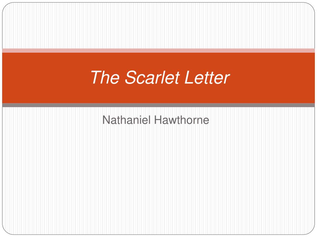 PPT - The Scarlet Letter PowerPoint Presentation, free download - ID ...