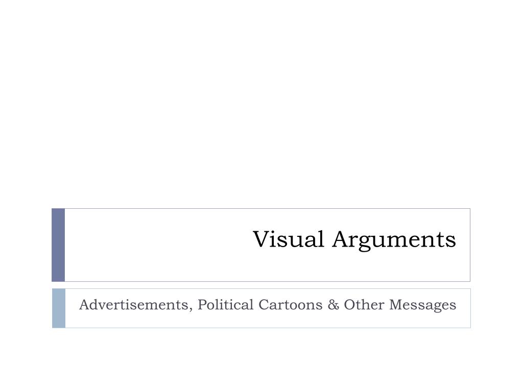 PPT - Visual Arguments PowerPoint Presentation, free download - ID:1062755