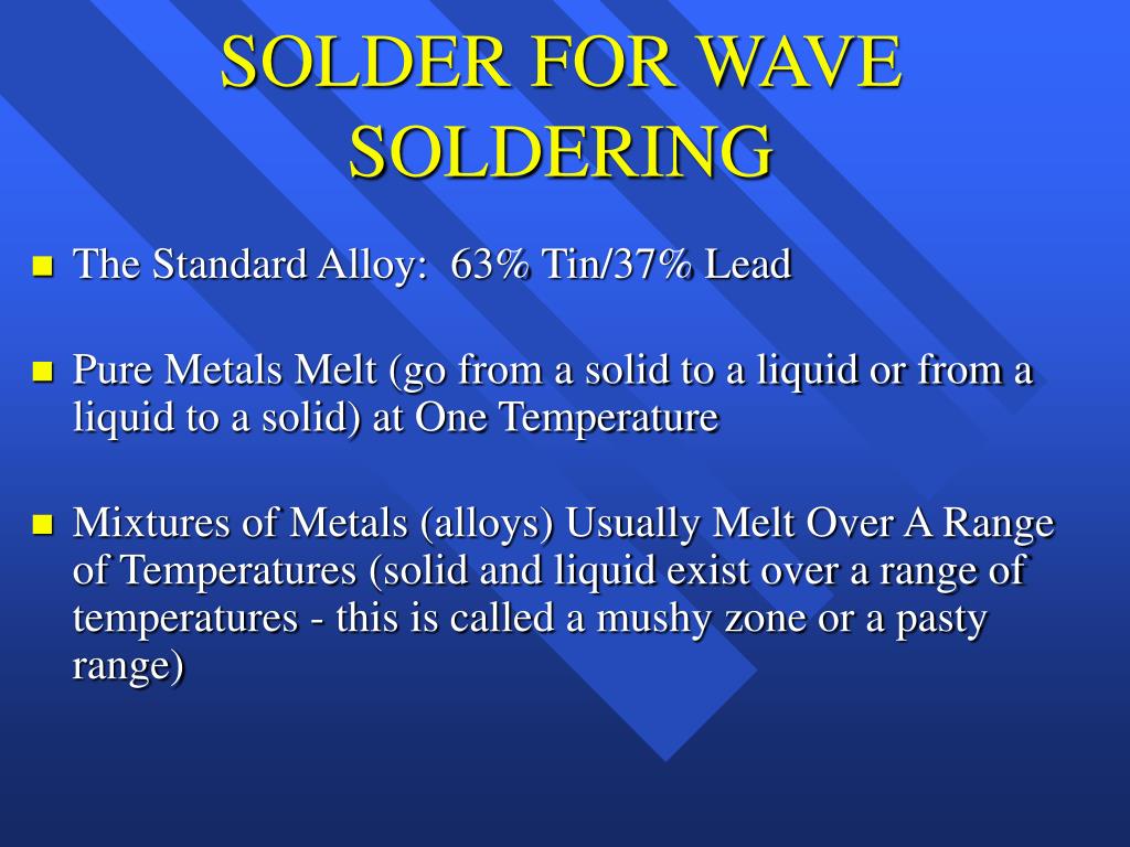 PPT - SOLDER FOR WAVE SOLDERING PowerPoint Presentation, free download ...