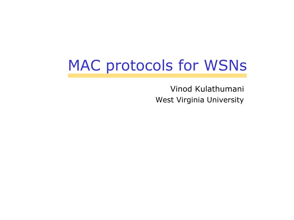 PPT - MAC protocols for WSNs PowerPoint Presentation, free download ...