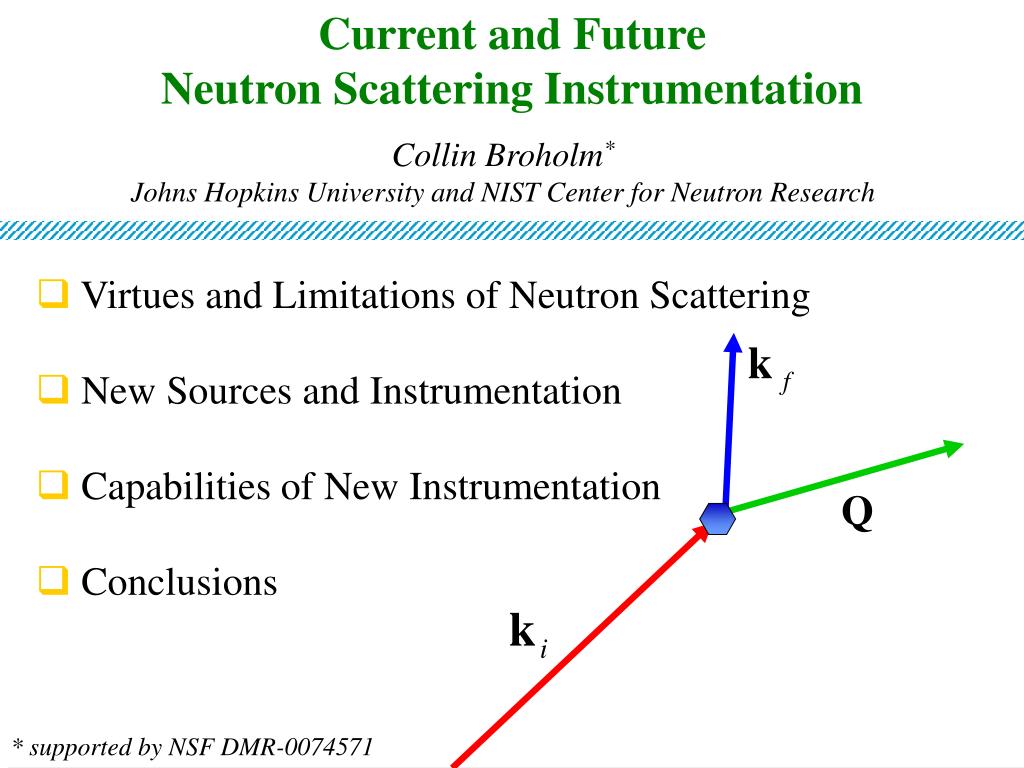 PPT - Current and Future Neutron Scattering Instrumentation PowerPoint ...