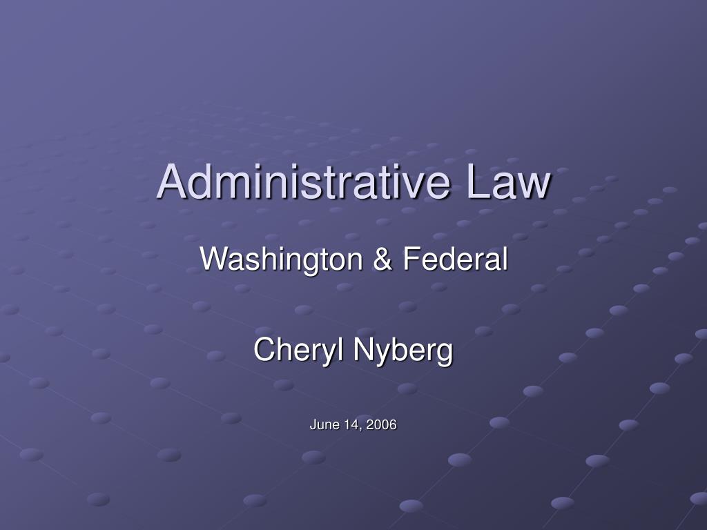 PPT - Administrative Law PowerPoint Presentation, free download - ID ...