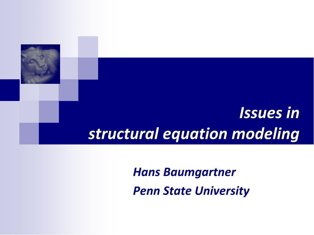 PPT - Issues in structural equation modeling PowerPoint Presentation ...