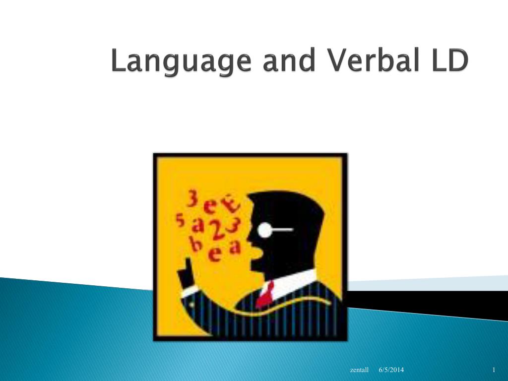 PPT - Language and Verbal LD PowerPoint Presentation, free download ...