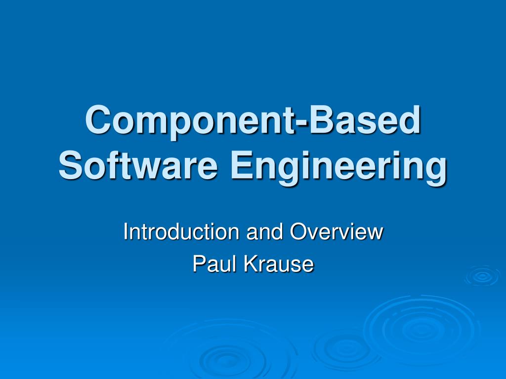 PPT - Component-Based Software Engineering PowerPoint Presentation ...
