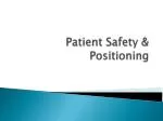 PPT - PATIENT POSITIONING PowerPoint Presentation, free download - ID ...