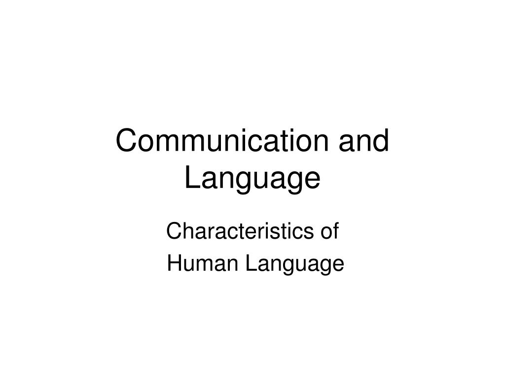 PPT - Communication and Language PowerPoint Presentation, free download ...