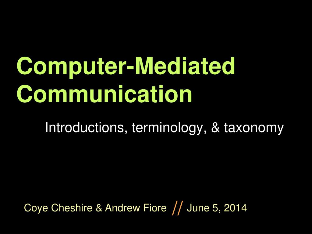 PPT - Computer-Mediated Communication PowerPoint Presentation, free ...