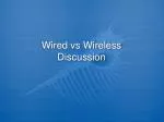 PPT - Wired and Wireless Communication PowerPoint Presentation, free ...