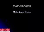 PPT - Motherboards PowerPoint Presentation, free download - ID:1462366
