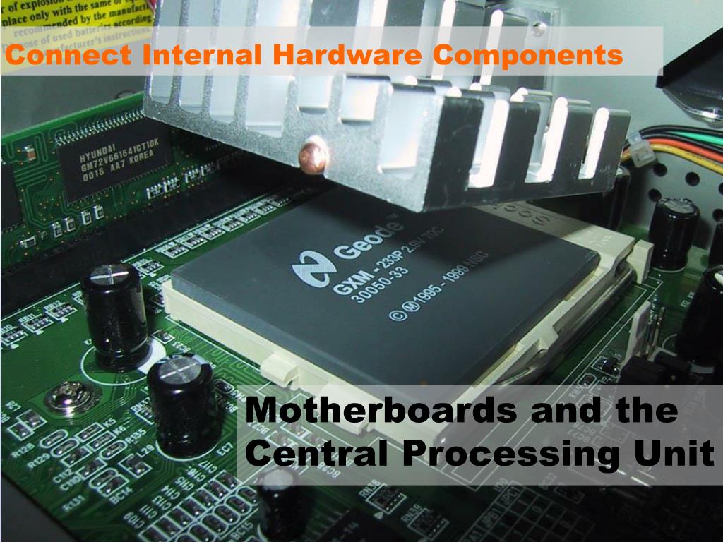 PPT - Connect Internal Hardware Components PowerPoint Presentation, free download - ID:1075033