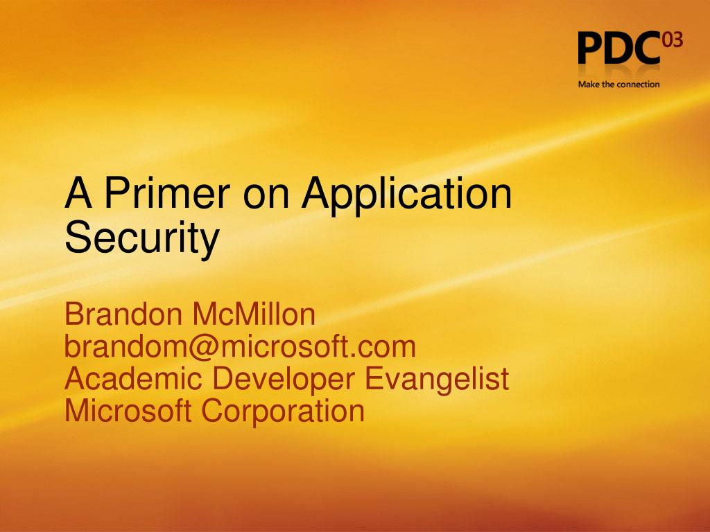 PPT - A Primer on Application Security PowerPoint Presentation, free ...