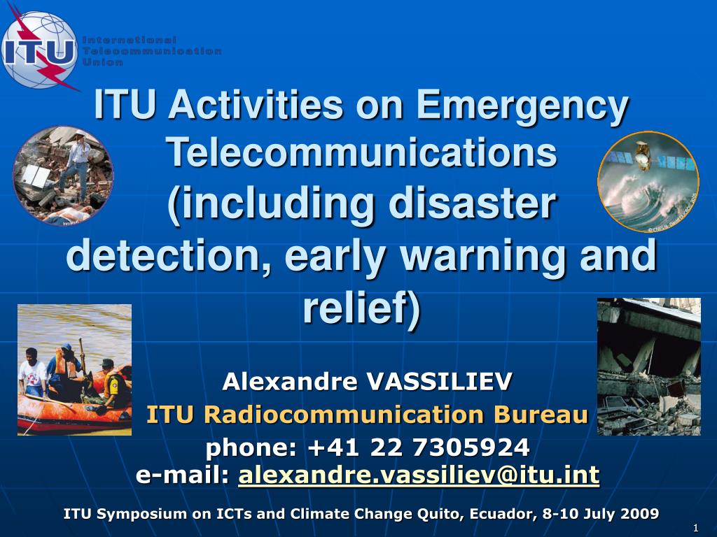 PPT - ITU Activities on Emergency Telecommunications (including ...