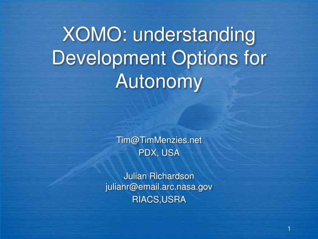 PPT - XOMO: understanding Development Options for Autonomy PowerPoint ...