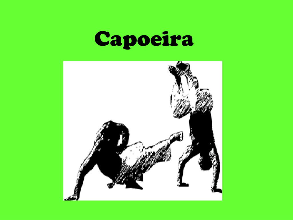 PPT - Capoeira PowerPoint Presentation, free download - ID:108055
