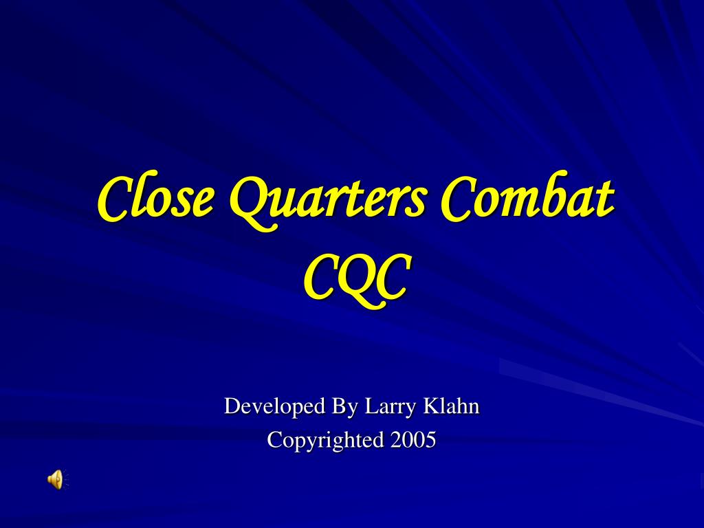 PPT - Close Quarters Combat CQC PowerPoint Presentation, free download ...