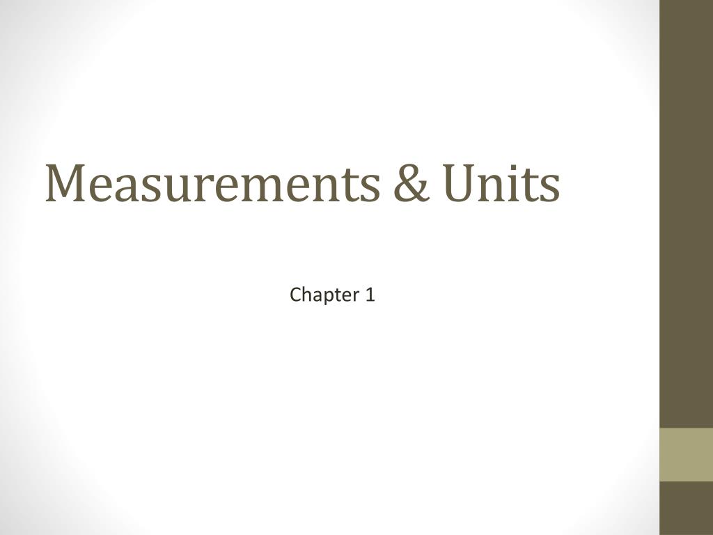 PPT - Measurements & Units PowerPoint Presentation, free download - ID ...