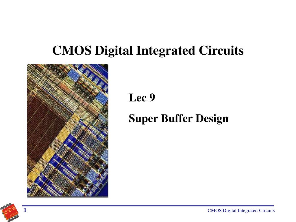 PPT - CMOS Digital Integrated Circuits PowerPoint Presentation, free ...