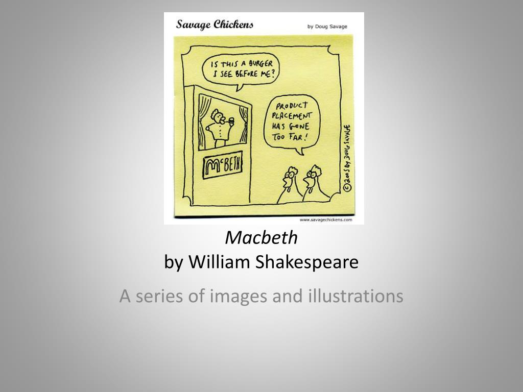 PPT - Macbeth by William Shakespeare PowerPoint Presentation, free ...