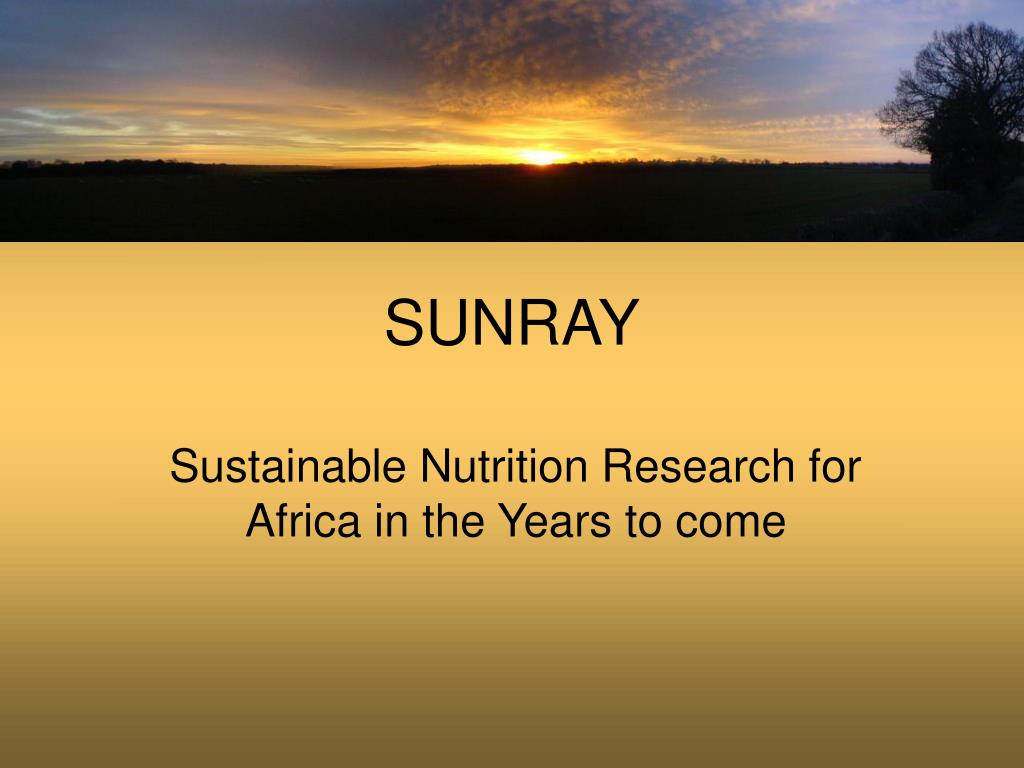 PPT - SUNRAY PowerPoint Presentation, free download - ID:1084192