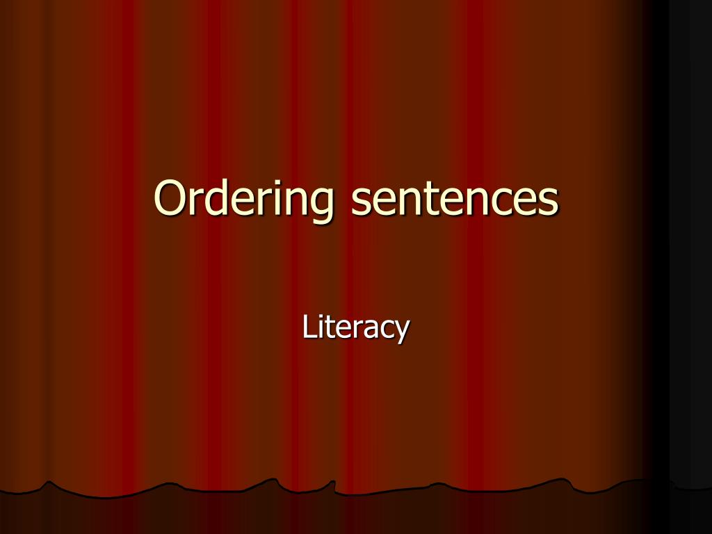 PPT - Ordering sentences PowerPoint Presentation, free download - ID ...