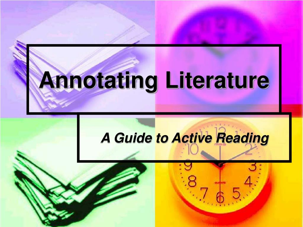 PPT - Annotating Literature PowerPoint Presentation, free download - ID ...