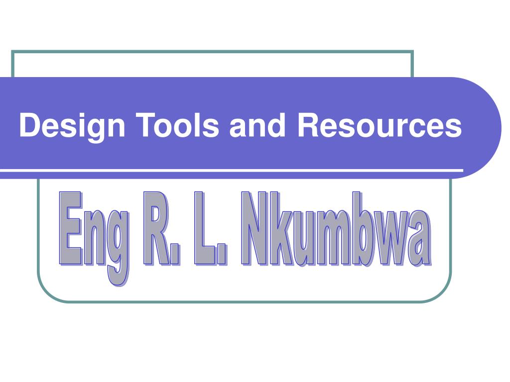 PPT - Design Tools and Resources PowerPoint Presentation, free download ...