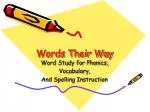 PPT - Words Their Way PowerPoint Presentation, free download - ID:6622326