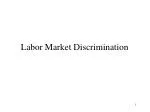 PPT - Labor Discrimination PowerPoint Presentation, free download - ID ...