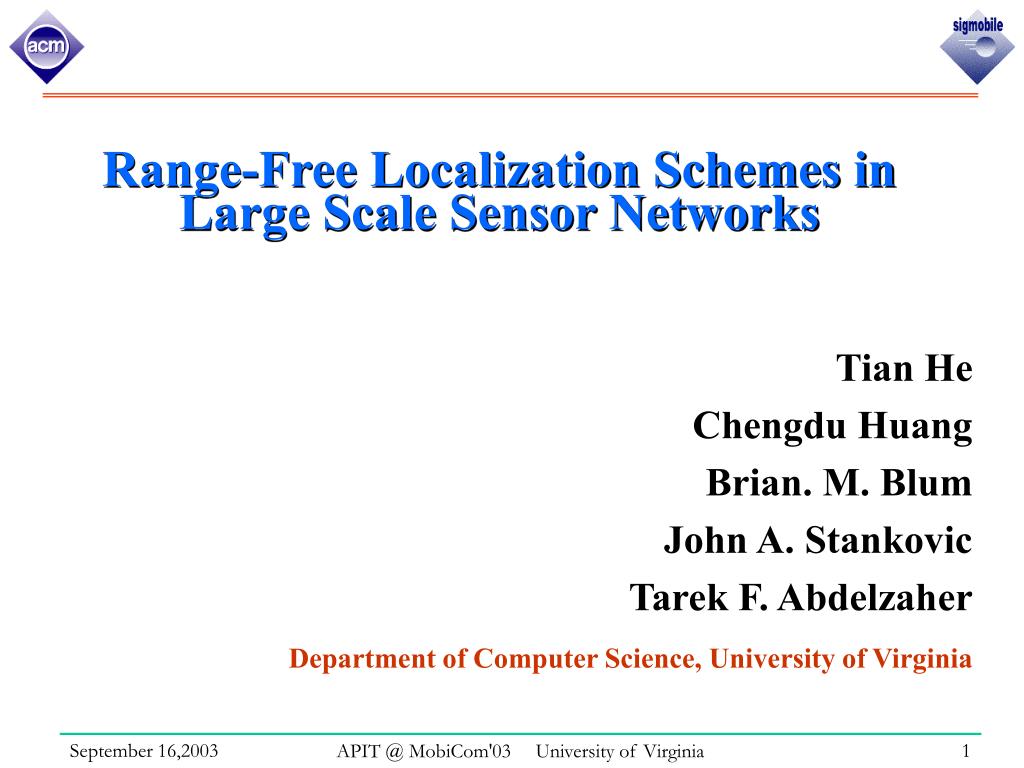 PPT - Range-Free Localization Schemes in Large Scale Sensor Networks ...