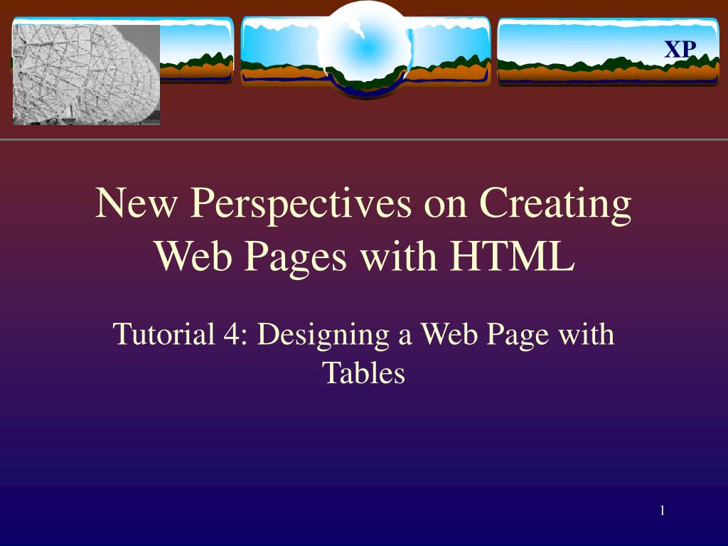 PPT - New Perspectives on Creating Web Pages with HTML PowerPoint ...
