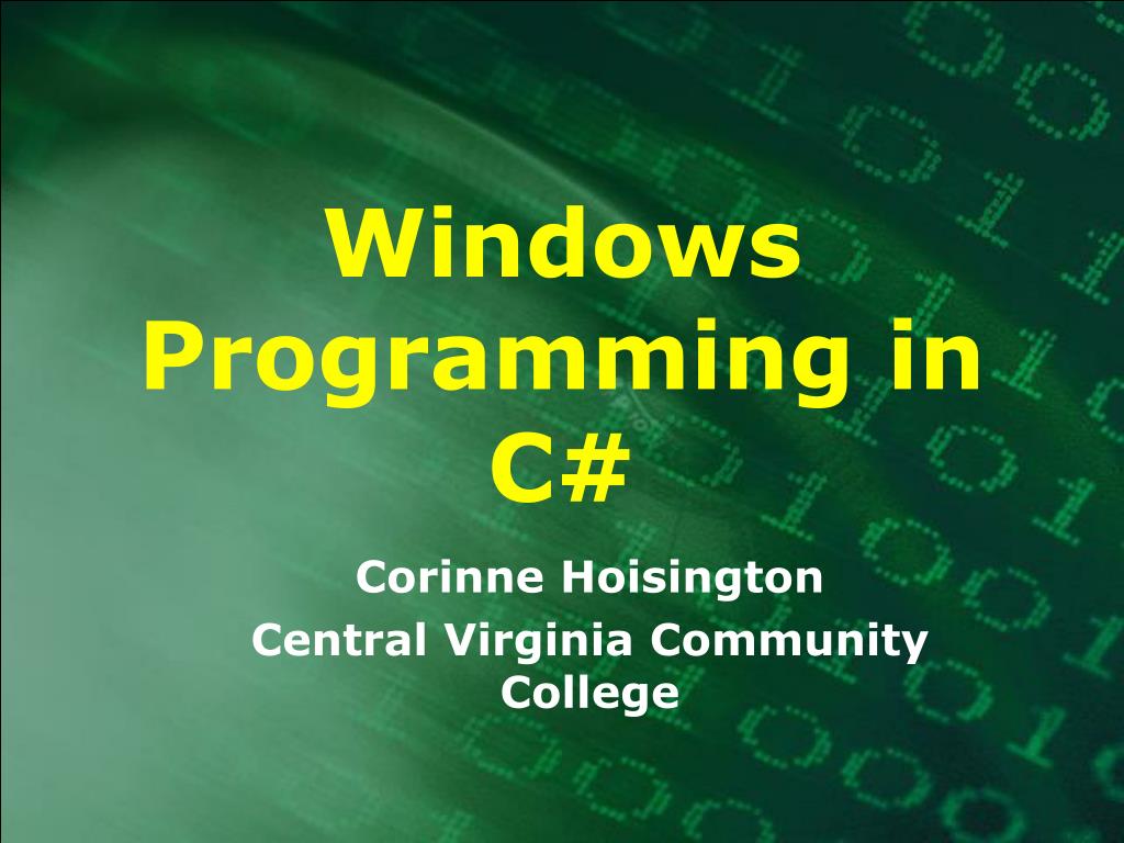 PPT - Windows Programming in C# PowerPoint Presentation, free download ...